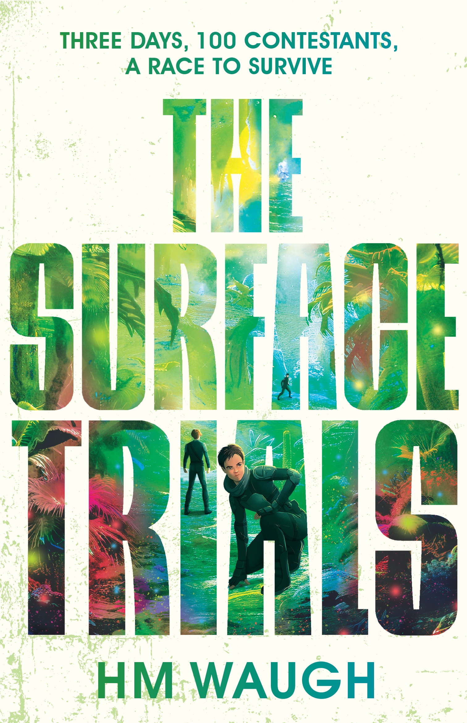 The Surface Trials | hm waugh – author